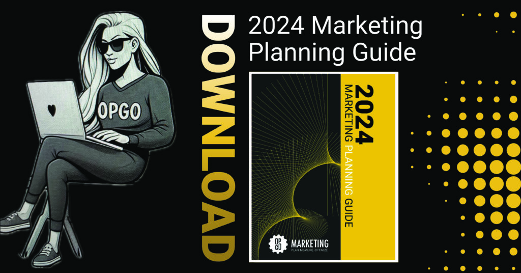 2024 Marketing Planning Guide Download | OpGo Marketing